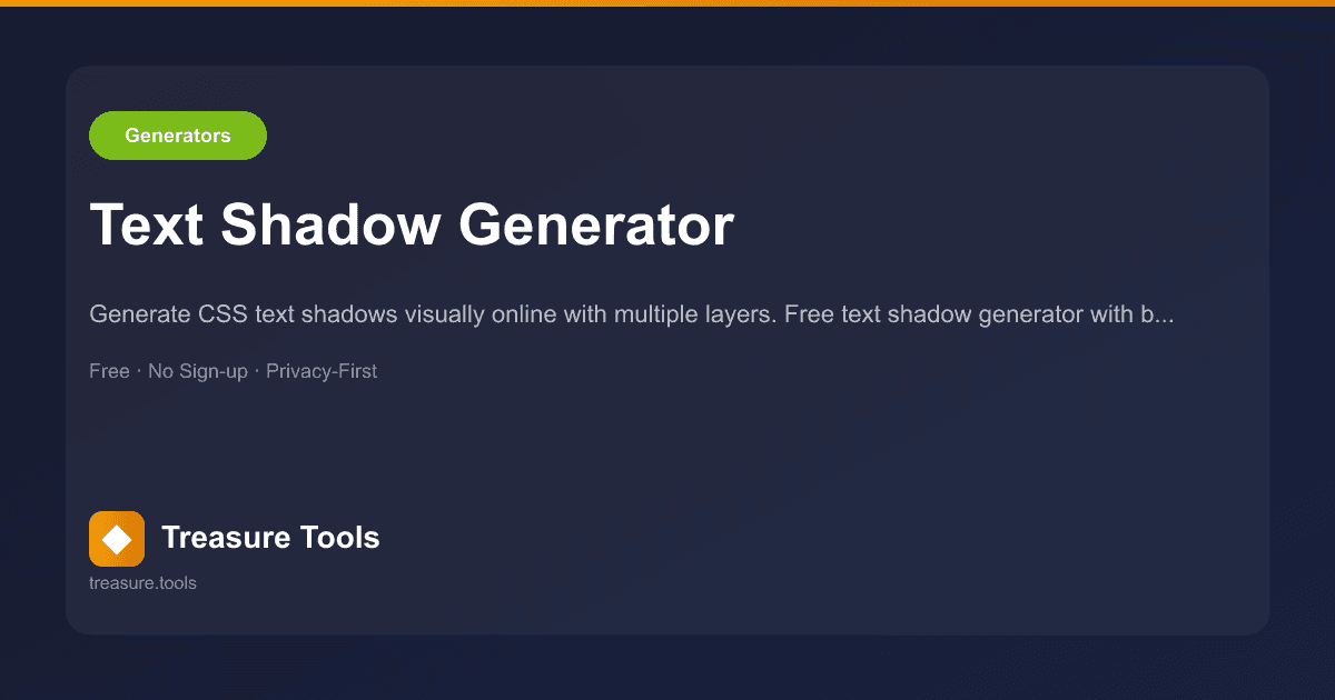 Text Shadow Generator | Treasure Tools